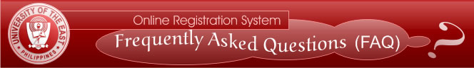 Universit of the East Online Enrollment - FAQ